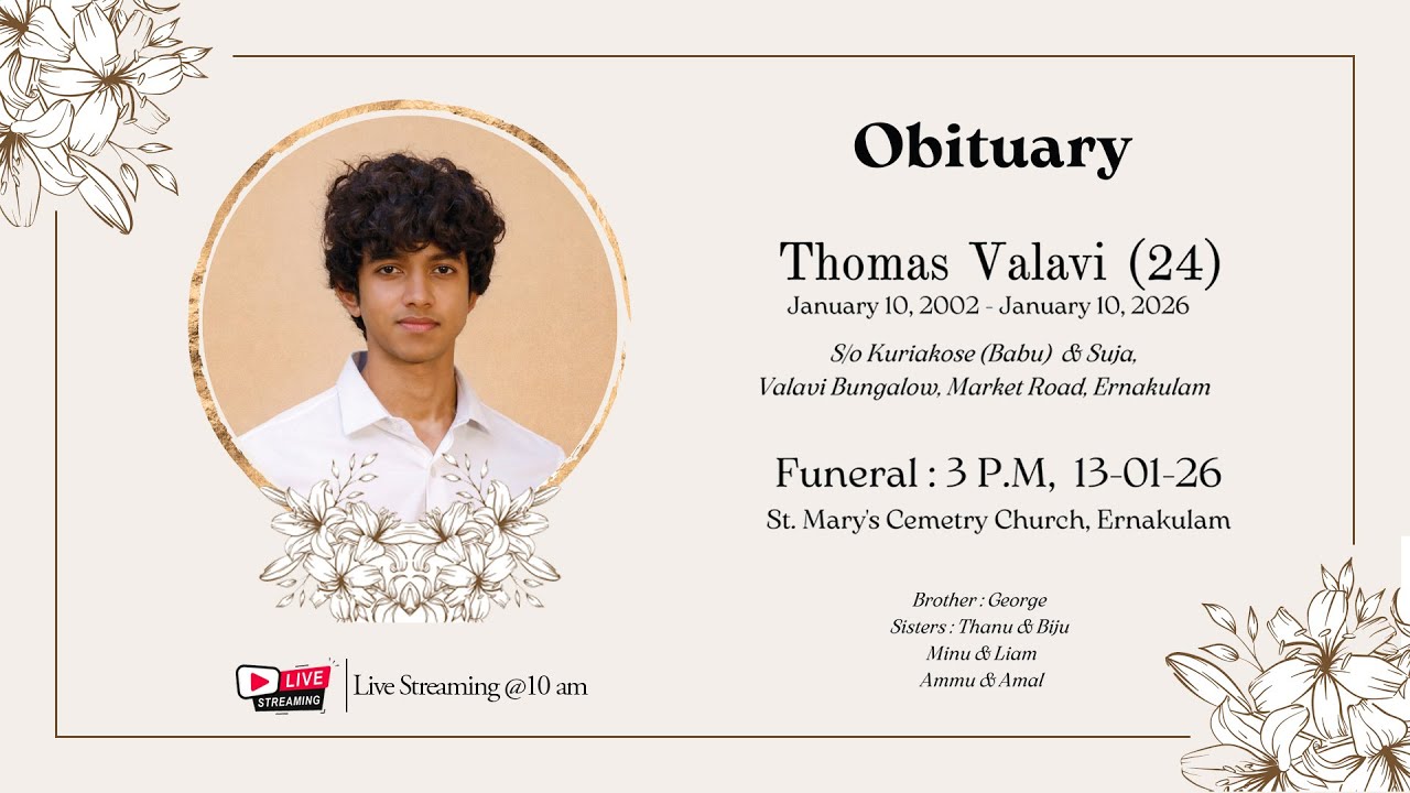 Obituary live streaming | Thomas Valavi (24) - YouTube