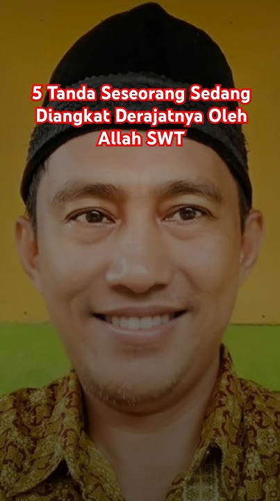 5 Tanda Seseorang Sedang Diangkat Derajatnya Oleh Allah SWT #islamshorts #islam - YouTube
