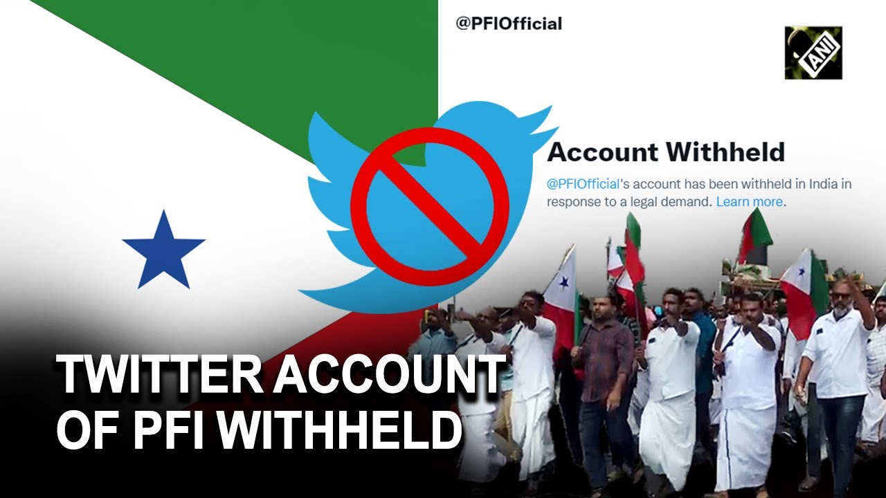 PFI’s Twitter handle withheld in India with immediate effect - YouTube
