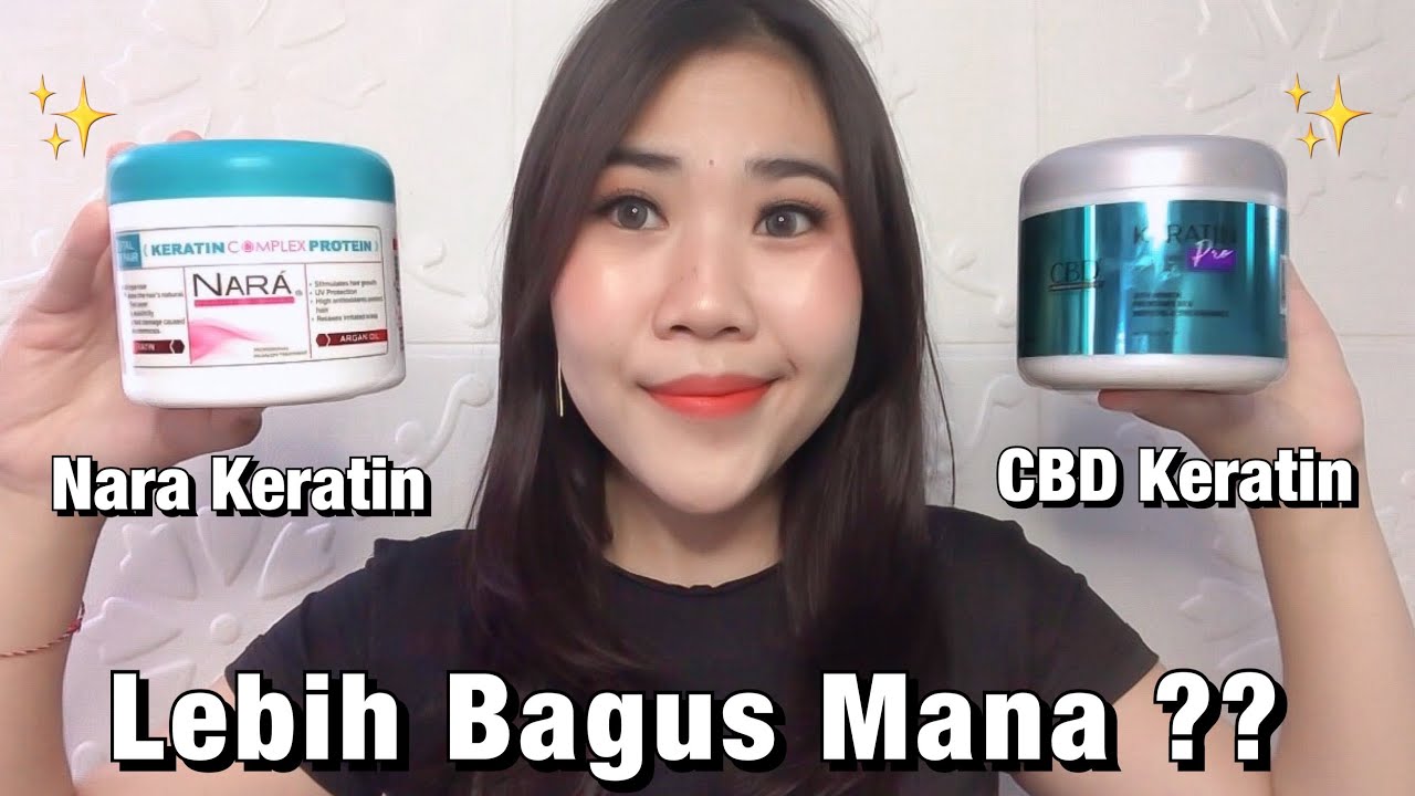 Battle Masker Rambut Viral Nara Keratin Hair Mask VS CBD Keratin Hair ...