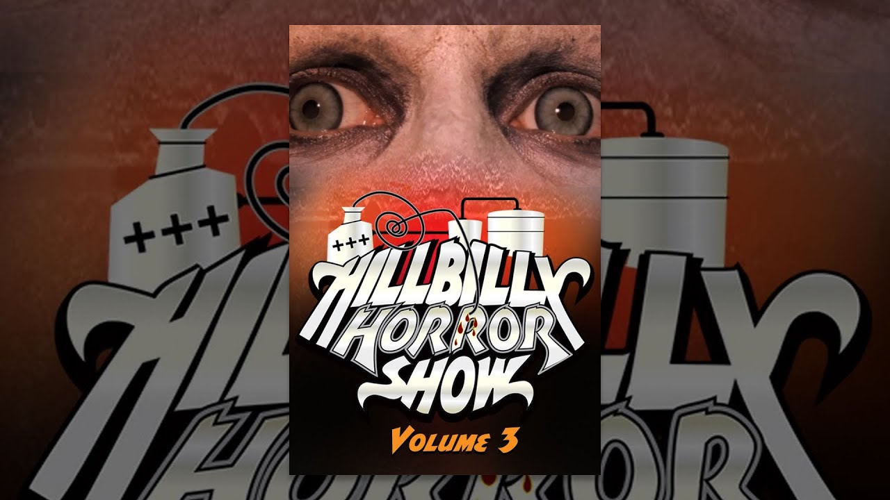 Hillbilly Horror Show #3 | Full Horror Movie - YouTube