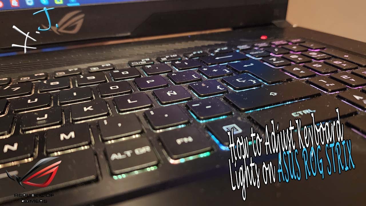 How to Adjust Keyboard Lights on ASUS ROG STRIX - YouTube