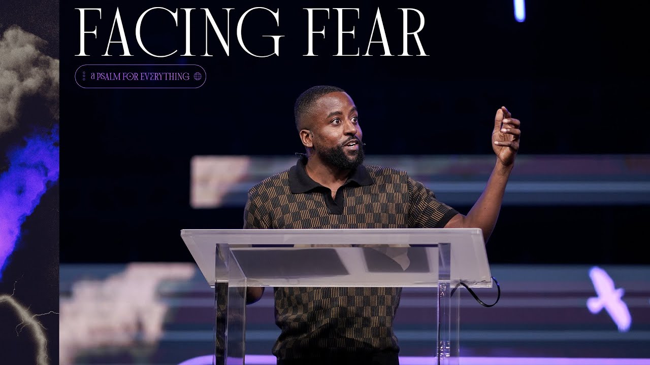 Facing Fear (Psalm 27) || A Psalm For Everything || Eric Saunders - YouTube