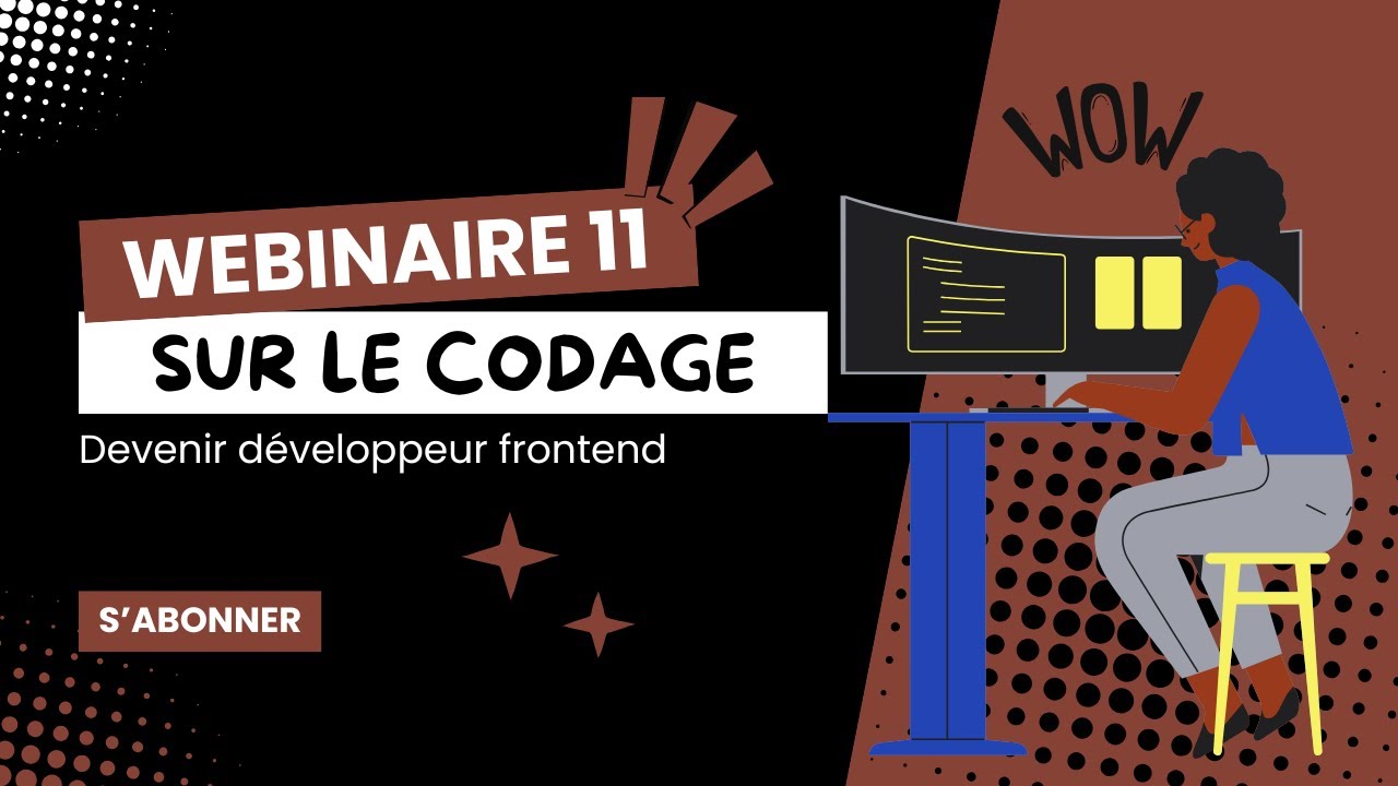 Webinaire 11 : 30 jours pour devenir développeur frontend : Apprendre ...