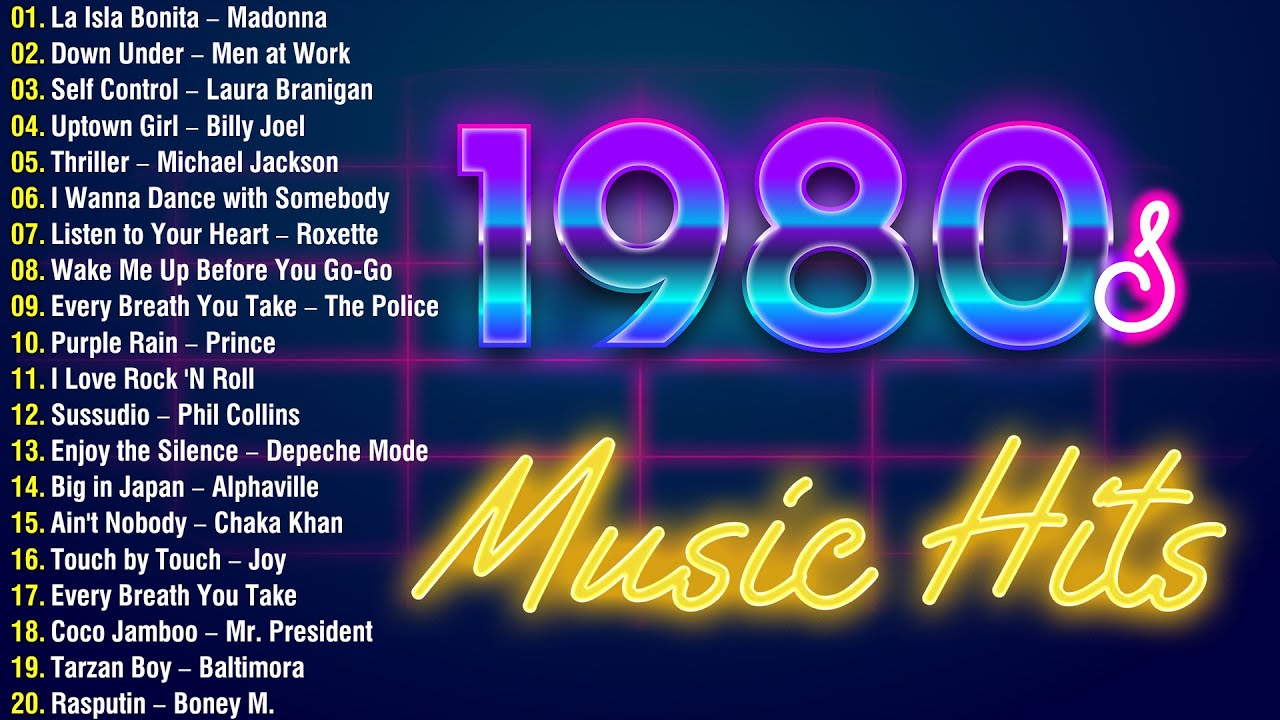 Best of 80s Music Legends - Greatest Hits Of The 80’s Best Of 80s Songs ...
