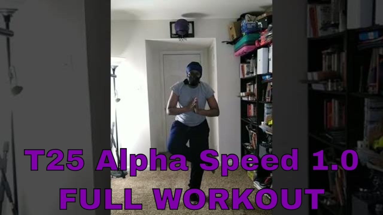 T25 Alpha Speed 1.0 FULL WORKOUT Day #2 - YouTube