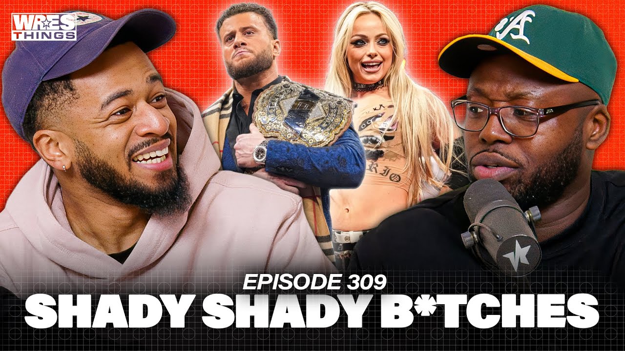 Shady Shady B*tches FT @grapswithgabe | EP 309 | WRESTHINGS PODCAST ...