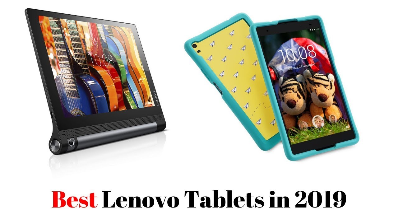 Top 5: Best Lenovo Tablets in 2019 [Buying Guide] - YouTube