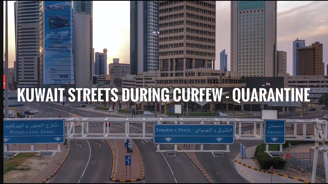 Kuwait City streets during curfew - YouTube