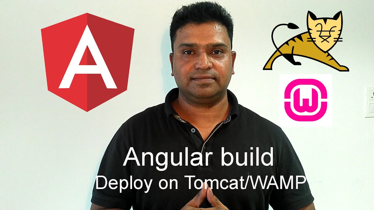 Deploy Angular Build On Tomcat Or Wamp Server Angular Angular8 Youtube 8969