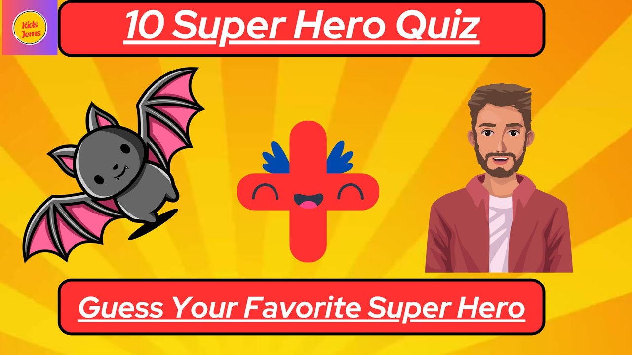 Kids Jems - Ultimate Superhero Quiz: Test Your Knowledge of Iconic ...