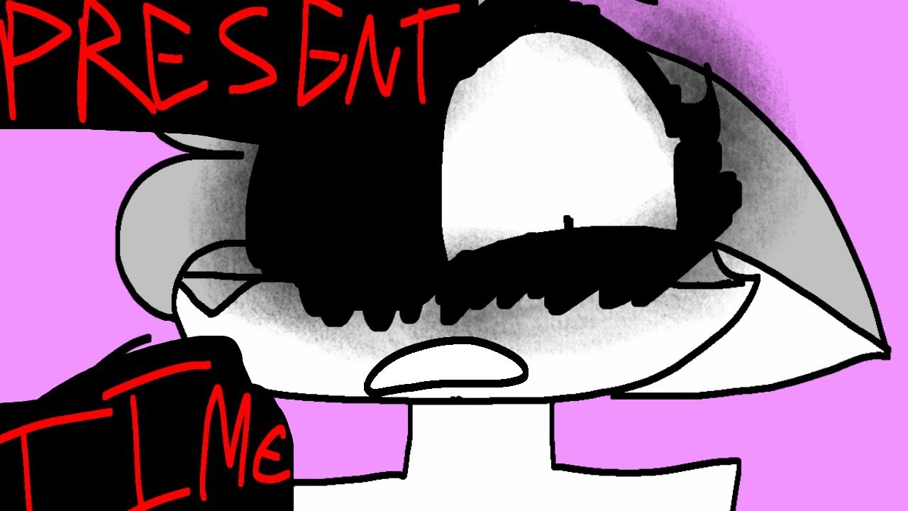 present time - animation meme - remake (flash warning) - YouTube