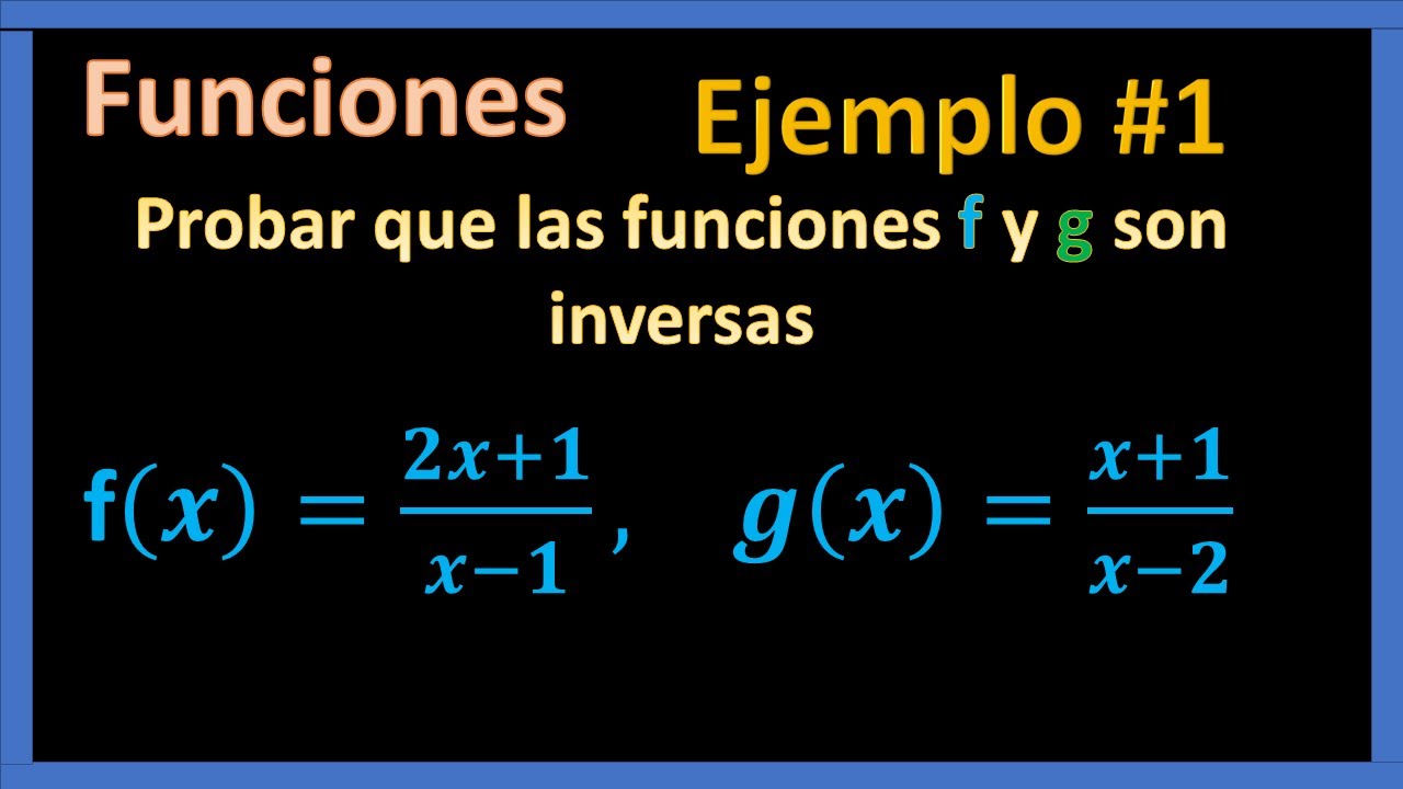 COMO SABER QUE DOS FUNCIONES SON INVERSAS 🦁🦁como saber que una funcion ...