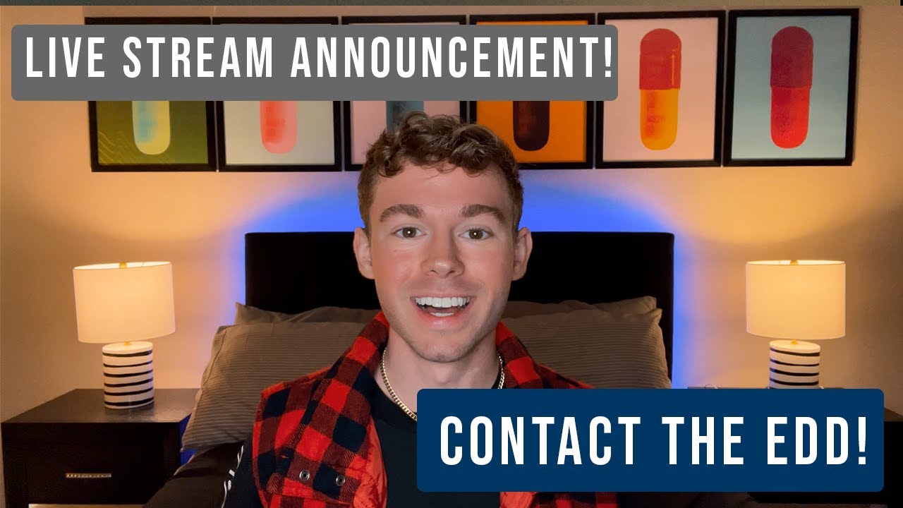 Contact The EDD! - Join my live on 9/21 @ 10 to talk to an EDD ...