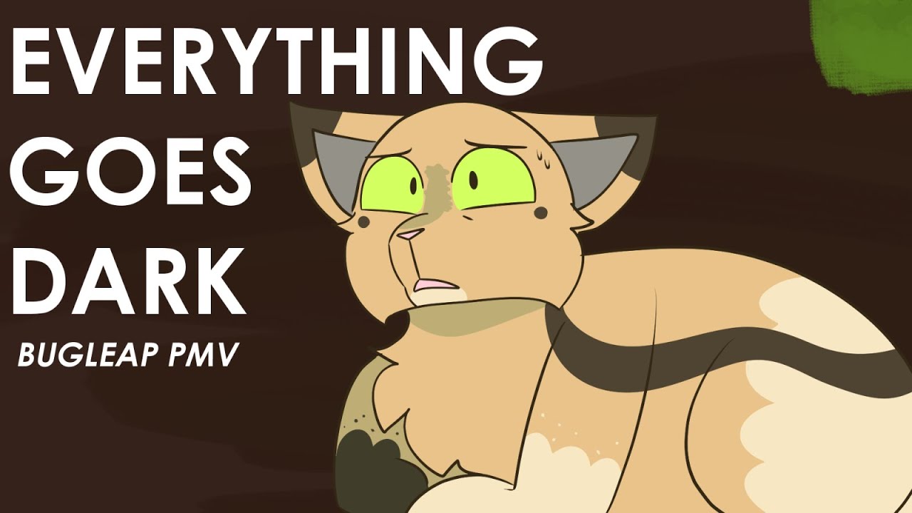 EVERYTHING GOES DARK - Bugleap PMV (A Shattered Star: WC OCs) - YouTube