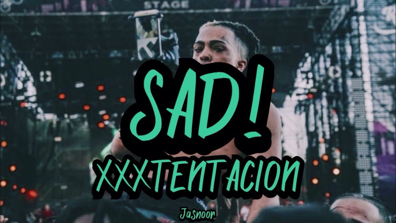 Xxxtentacion Sad English Lyrics Youtube