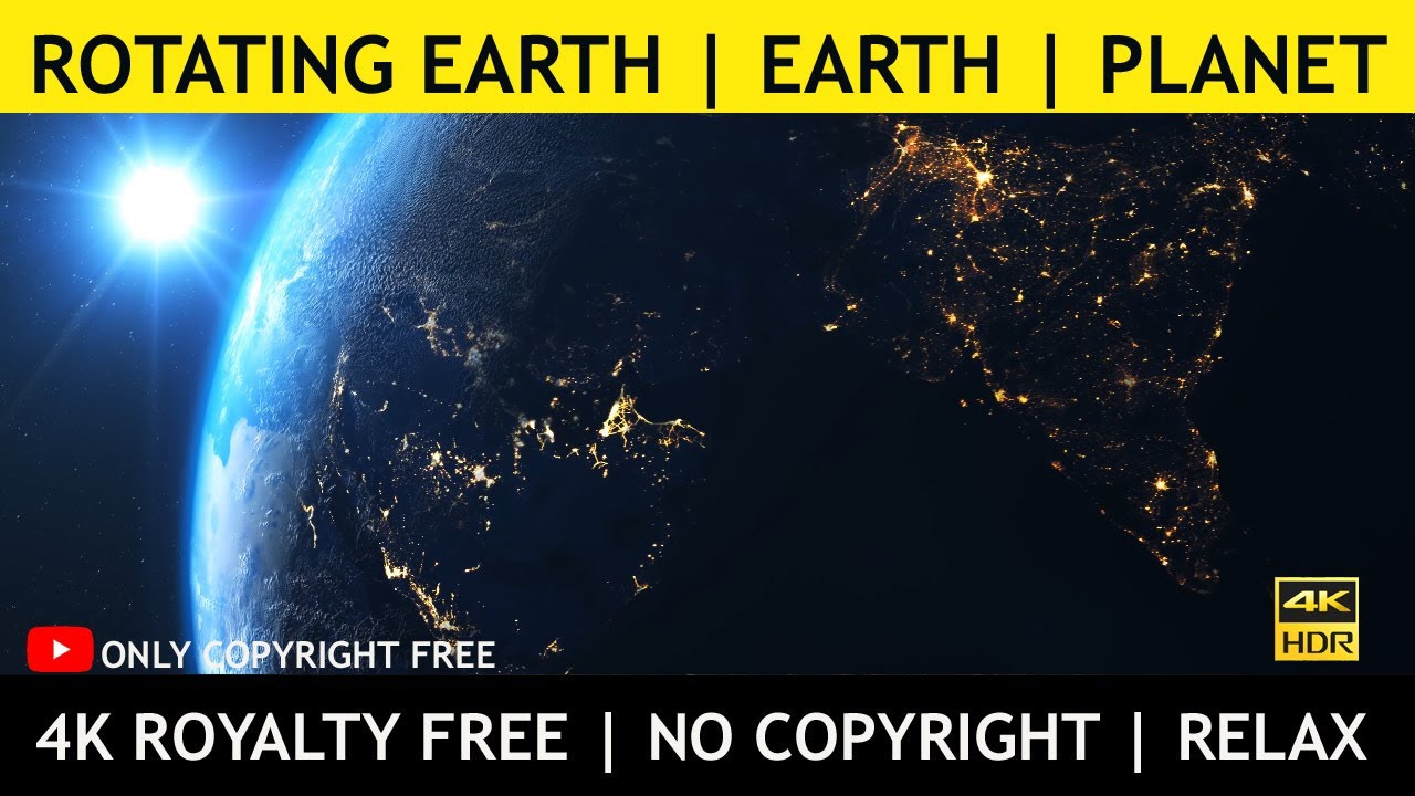 4k Earth Rotating | Space | No Copyright | Free Footage | With Music ...