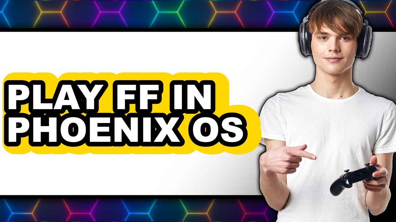 How to Play FF in Phoenix OS - Easy Guide - YouTube