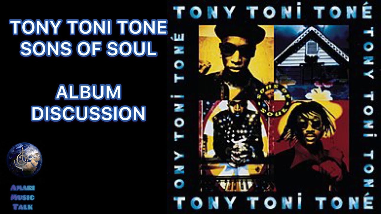 TONY TONI TONE - SONS OF SOUL Deep Album Discussion - YouTube