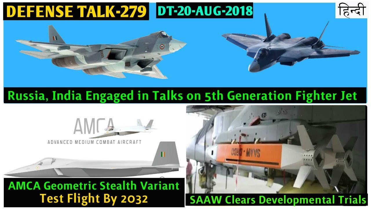 Indian Defence News:India-Russia again talking on FGFA ,AMCA First ...