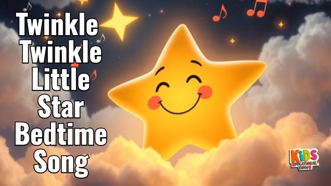 Twinkle Twinkle Little Star - Lullaby Bedtime Song - YouTube