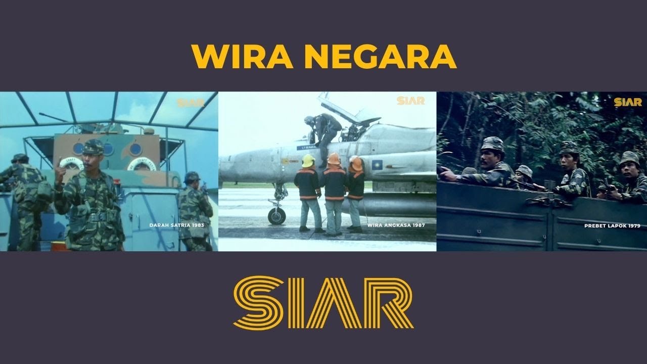 WIRA NEGARA - Filem DARAH SATRIA, WIRA ANGKASA & PREBET LAPOK - YouTube
