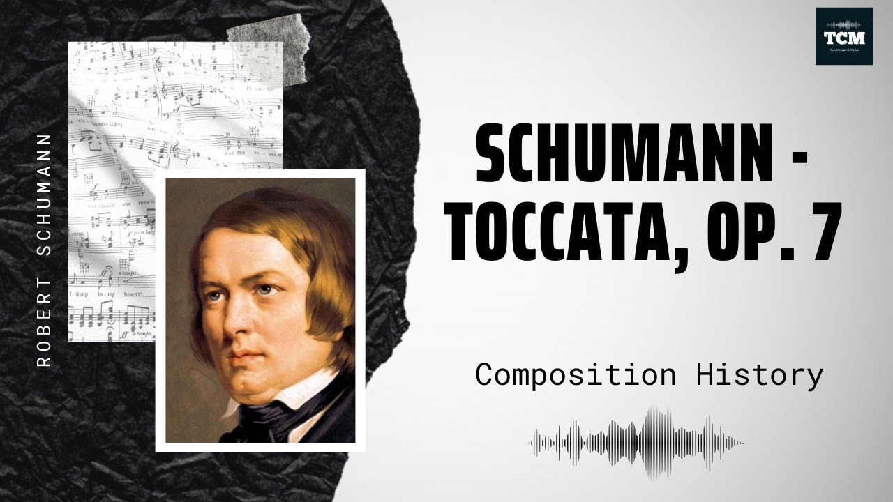 Schumann - Toccata, Op. 7 - Music | History - YouTube