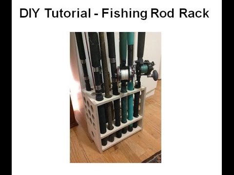 DIY Tutorial - Fishing Rod Rack - YouTube