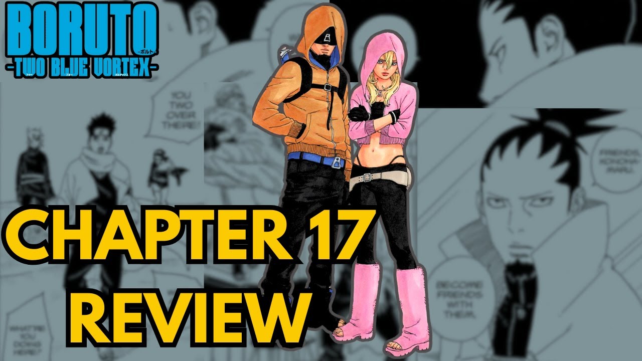 Boruto Two Blue Vortex Chapter 17 Review - YouTube