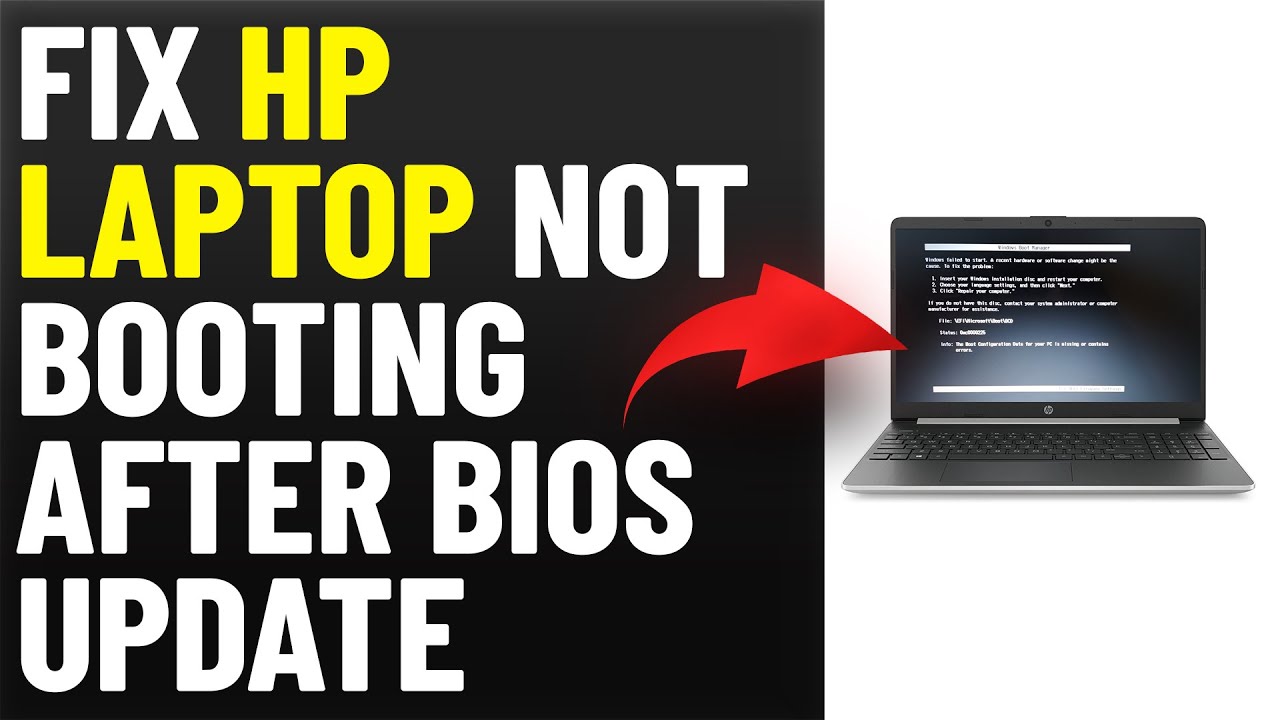 How To Fix HP Laptop Not Booting After Bios Update (What To Do ...