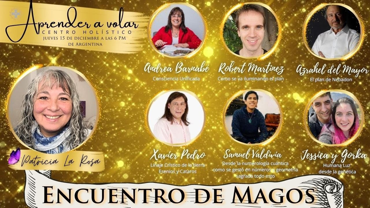 5 Reunion de Magos Andrea Barnabé, Robert Martinez, Azrael del Mayor ...