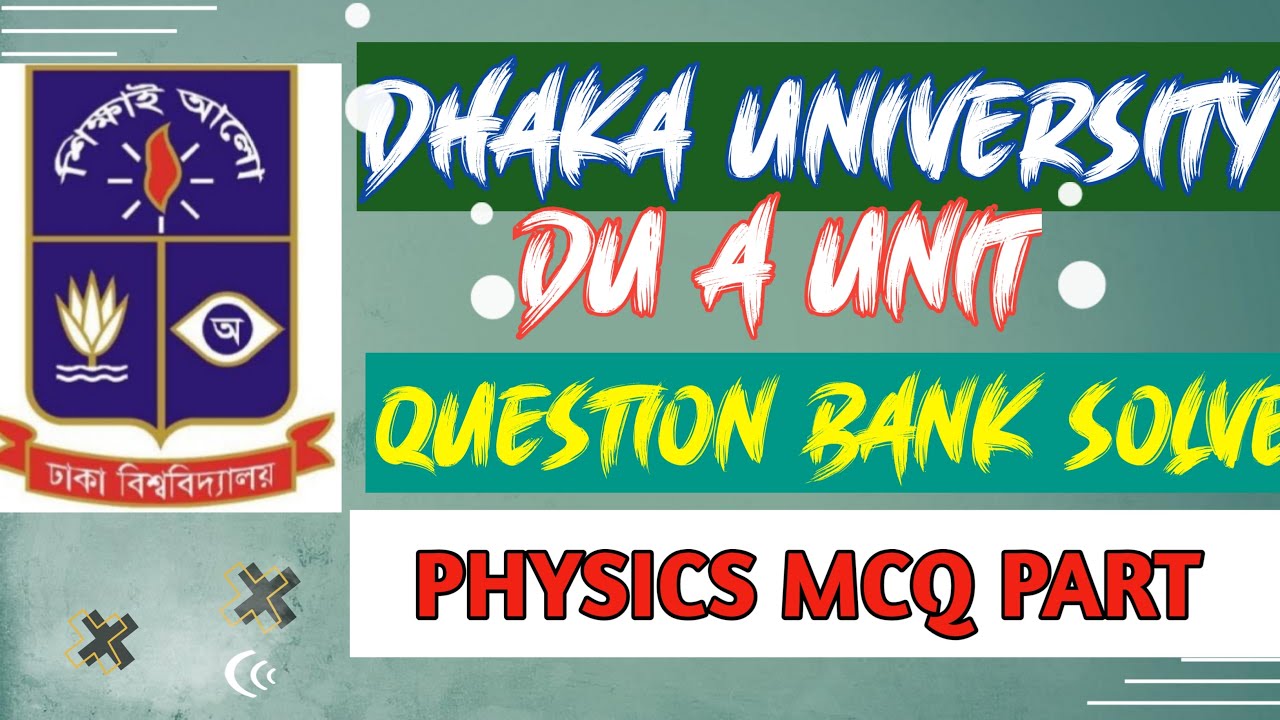 DU Admission Question Solution 2022। DU A Unit Physics Question ...
