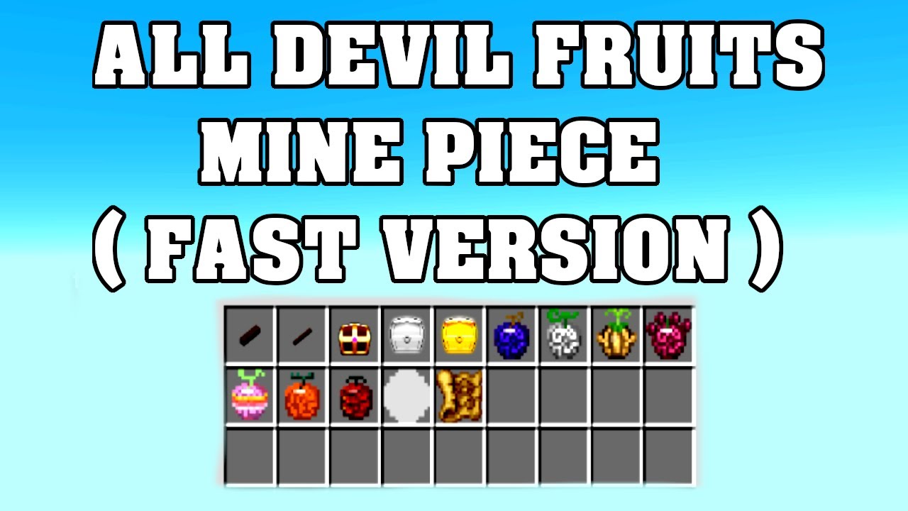 ALL DEVIL FRUITS MINE PIECE / Minecraft Mod !!! 😱 ( FAST VERSION ...