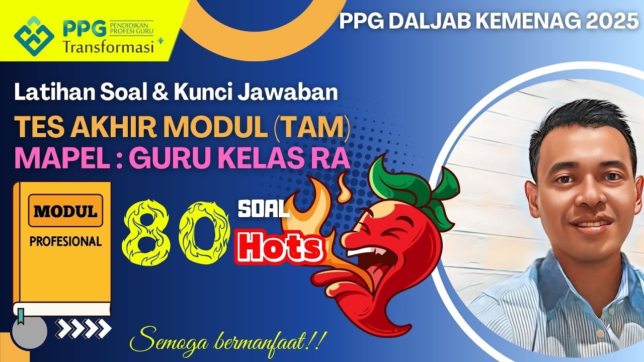 Latihan Soal & Kunci Jawaban Tes akhir Modul (TAM) Modul Profesional ...