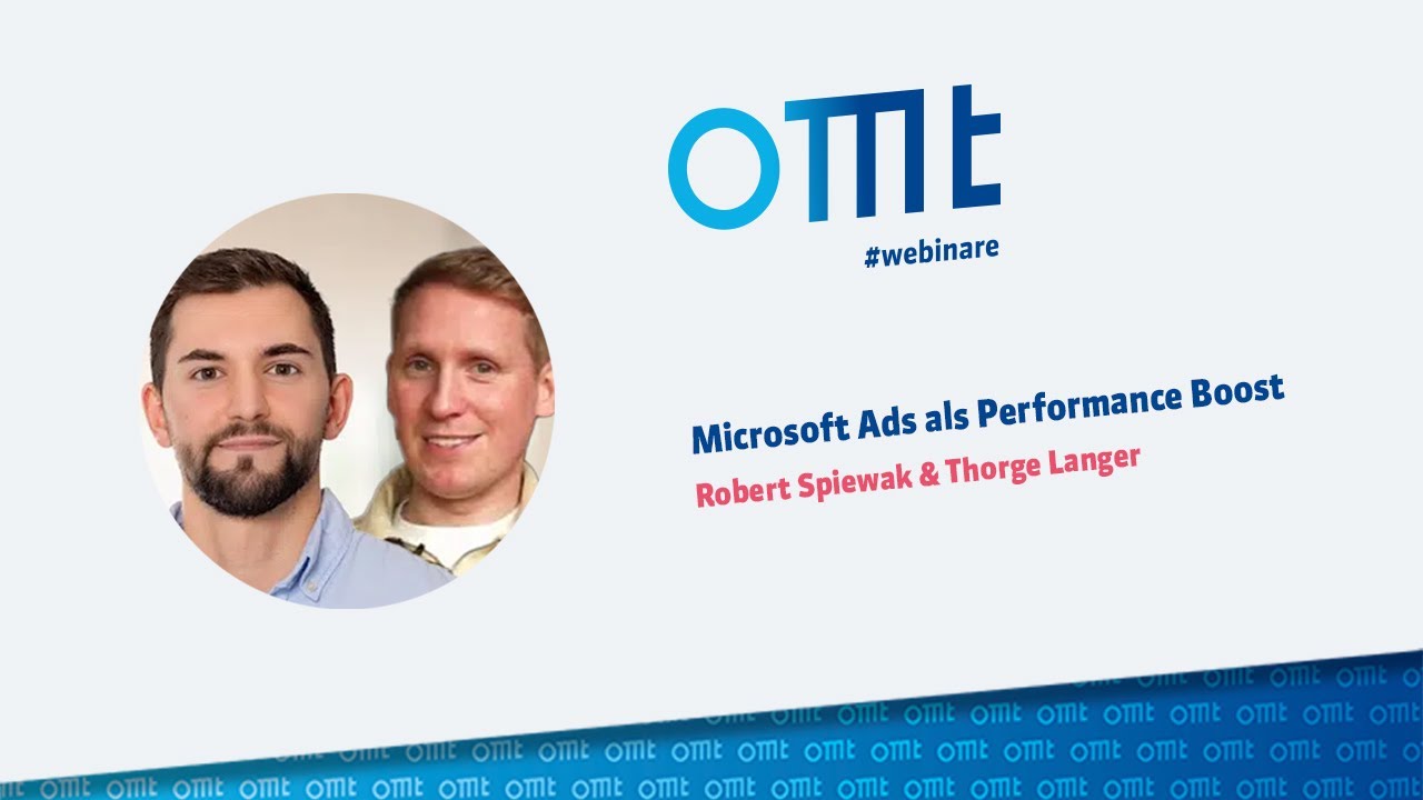 Microsoft Ads als Performance Boost (Robert Spiewak & Thorge Langer ...
