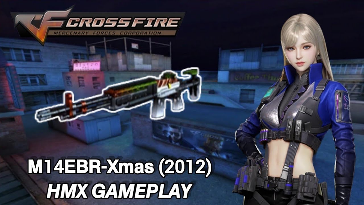 Crossfire Philippines 3.0 - M14EBR-Xmas (2012) (HMX Full Gameplay ...