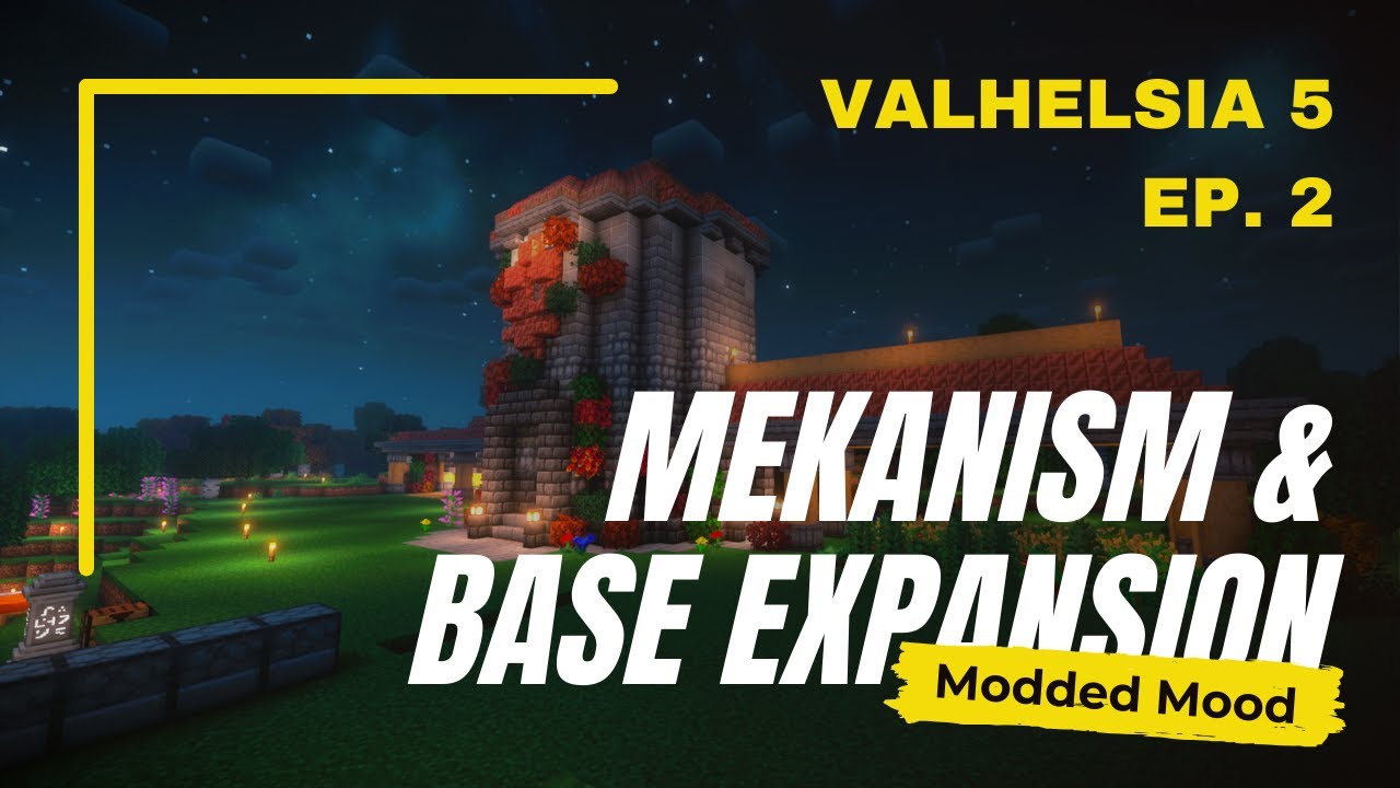 Expanding Our Base & First Mekanism Machines! | Valhelsia 5 Ep. 2 - YouTube