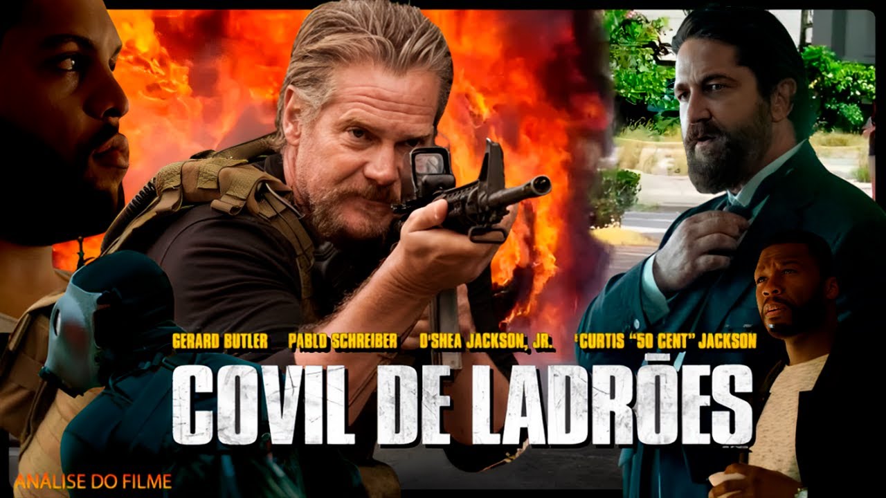 O FILME DE AÇÃO COVIL DE LADRÕES - LANÇAMENTO 2018 E INCRÍVEL ...