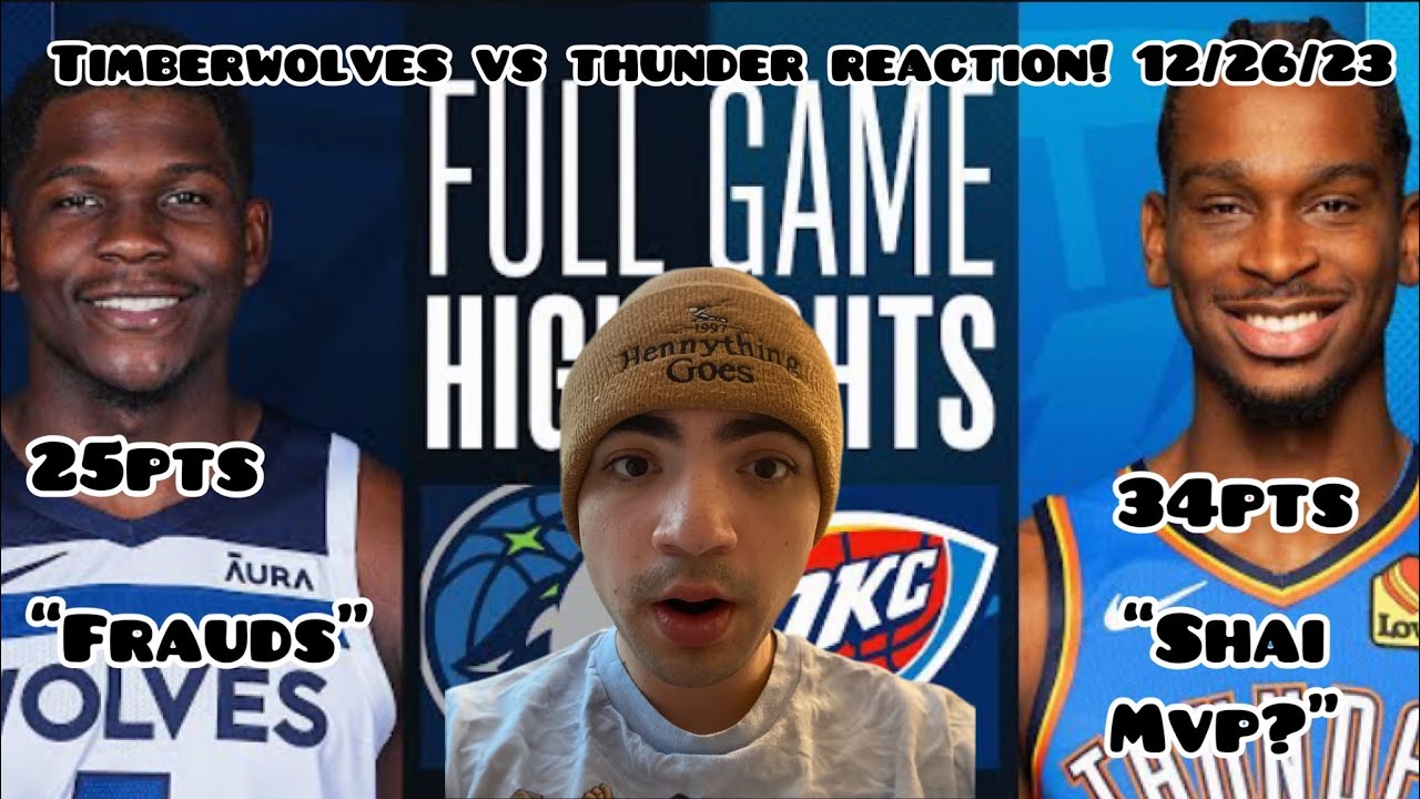 SHAI BETTER THEN ANTMAN! Minnesota Timberwolves vs Oklahoma City ...