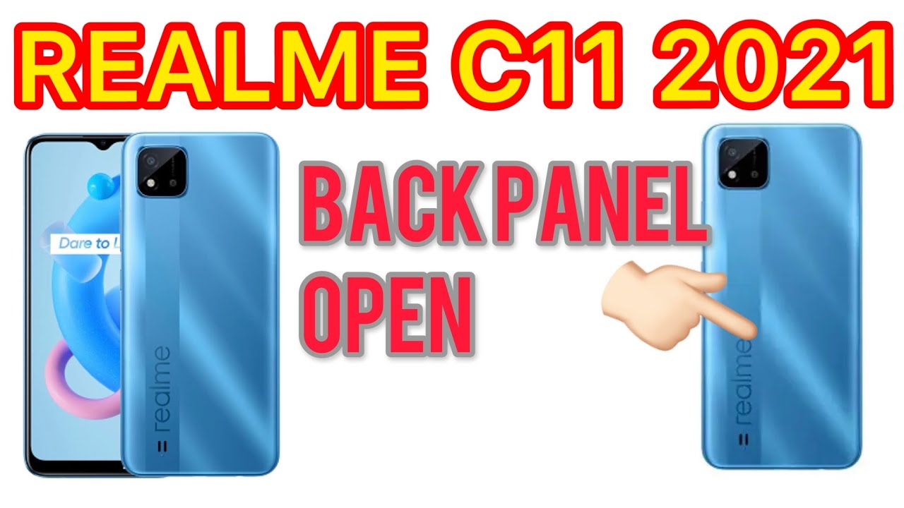 Realme c11 2021 back panel replacement - YouTube
