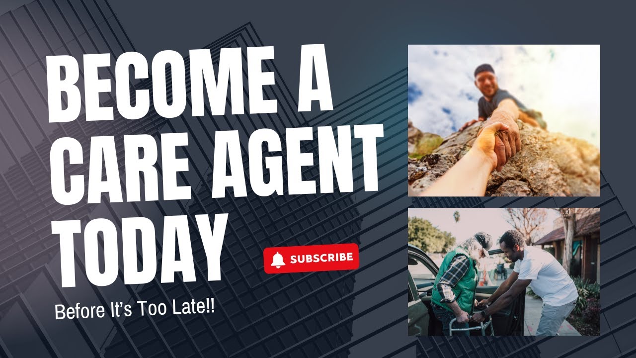 How To Become a CARE Agent: Transform Lives | Join Movement Before It's ...