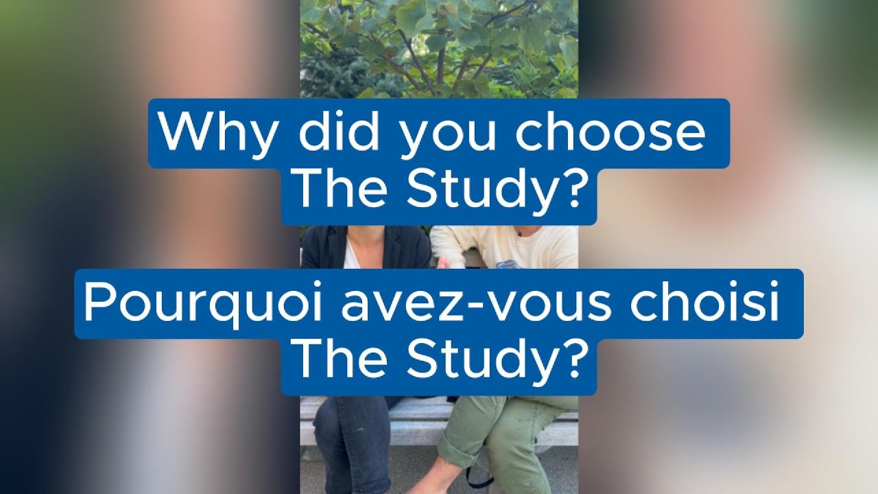 Why did you choose The Study? / Pourquoi avez vous choisi The Study ...