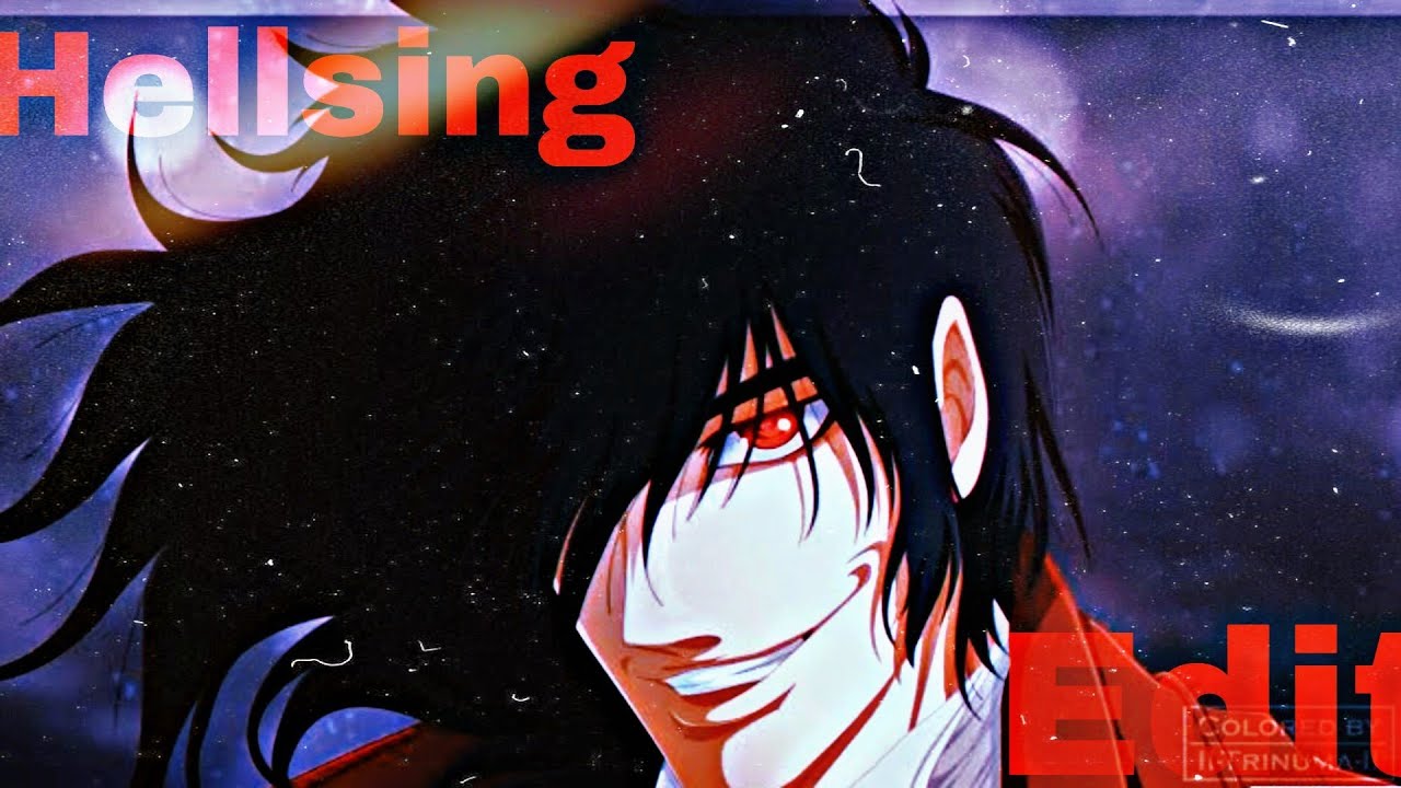 Hellsing - Edit [DEADLY HEIST] - YouTube