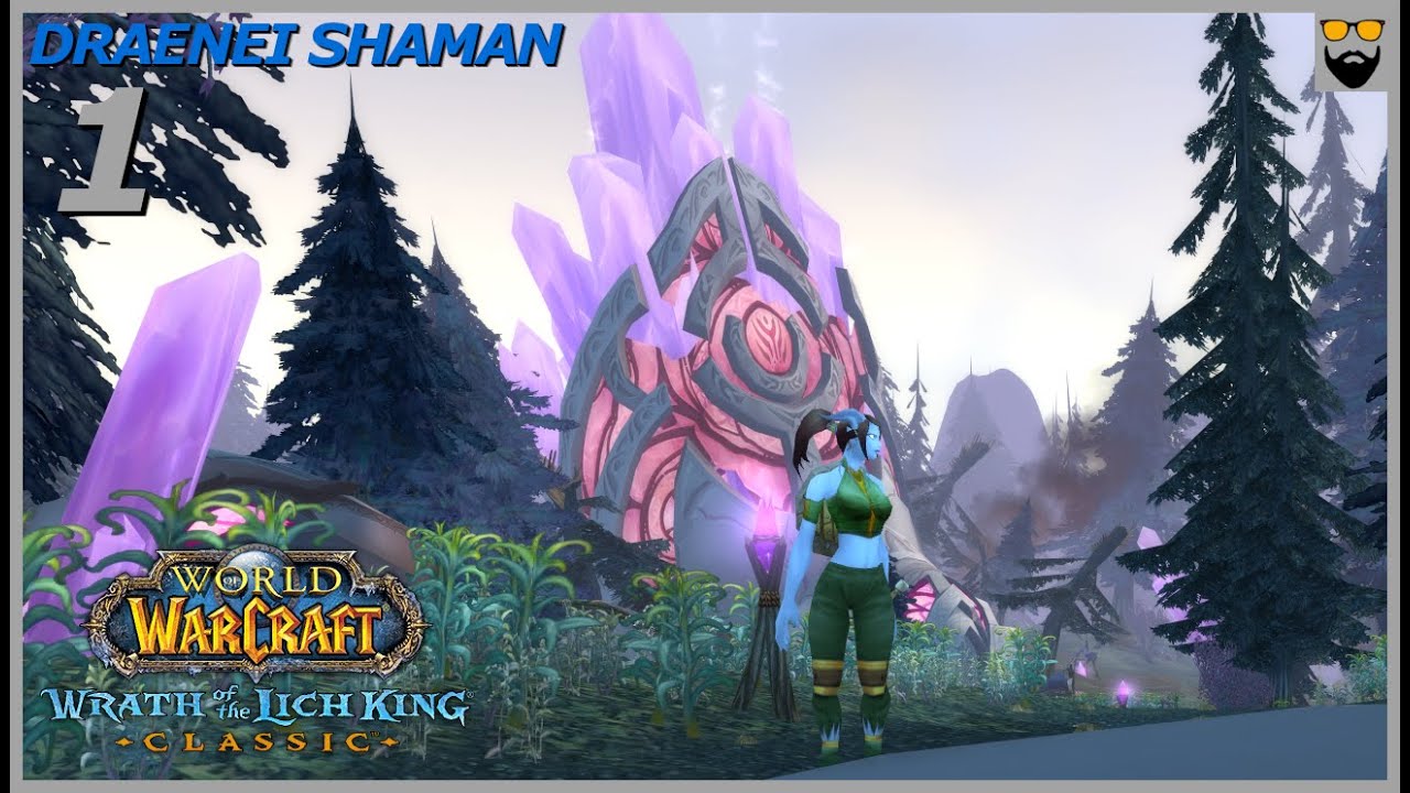 Let's Play World of Warcraft - Classic - Draenei Shaman - Part 1 ...