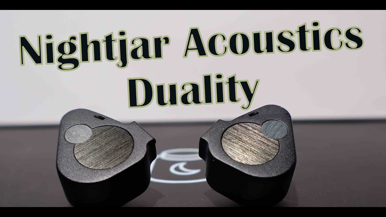 Nightjar Acoustics Duality - YouTube