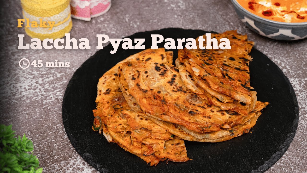 Laccha Pyaz Paratha | Onion Laccha Paratha | Layered Onion Laccha ...