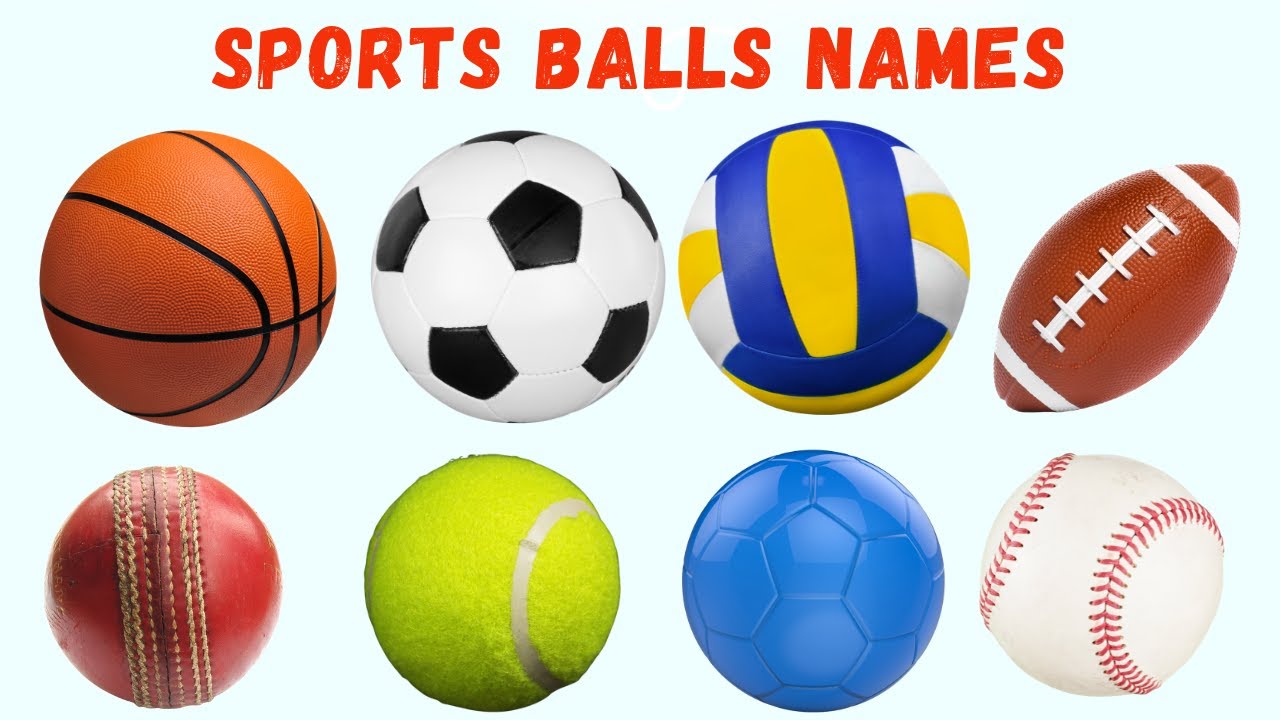 Types of Balls for Kids | Learn Sports Ball Names in English | Sports ...