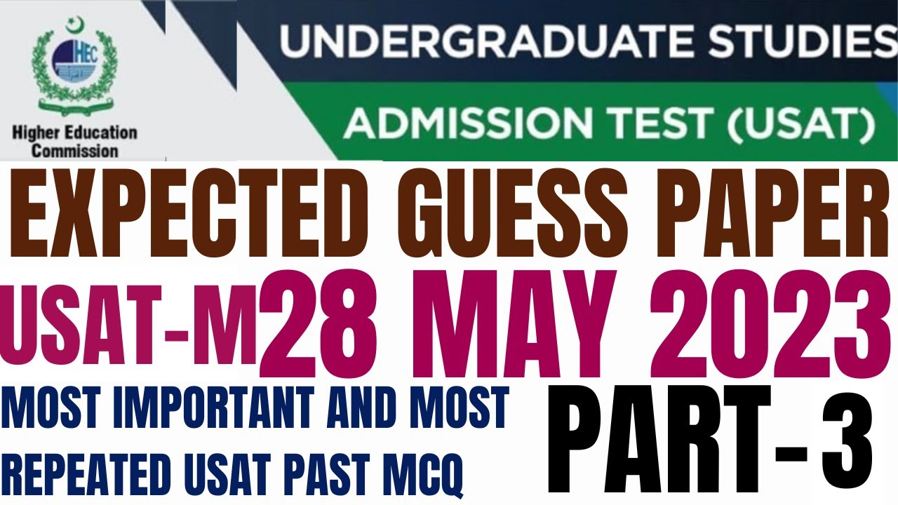 USAT-M 28 MAY 2023 EXPECTED GUESS PAPER (PART-3) | MOST IMPORTANT AND ...