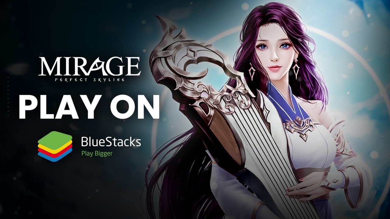How to Play Mirage: Perfect Skyline on PC with BlueStacks - YouTube