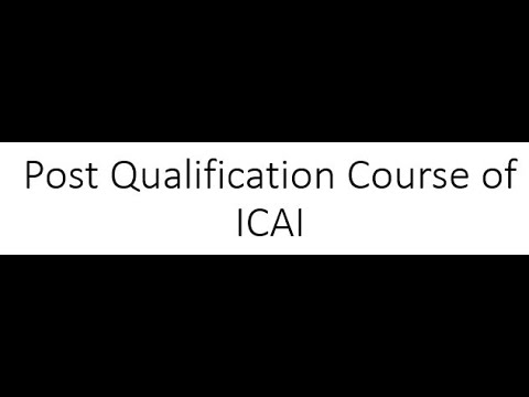 Post Qualification courses by ICAI - YouTube